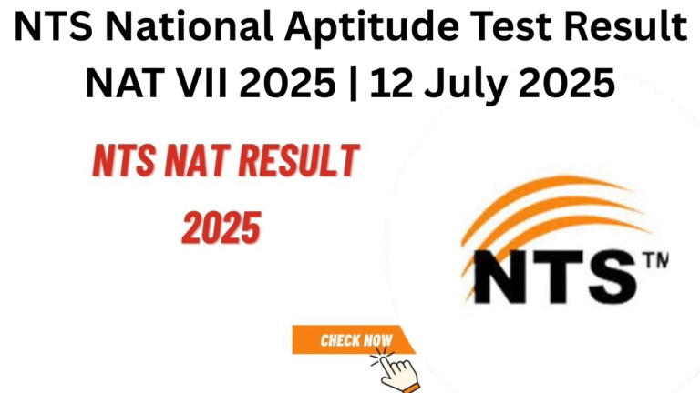 NTS National Aptitude Test Result NAT VII 2025 | 12 July 2025 ...